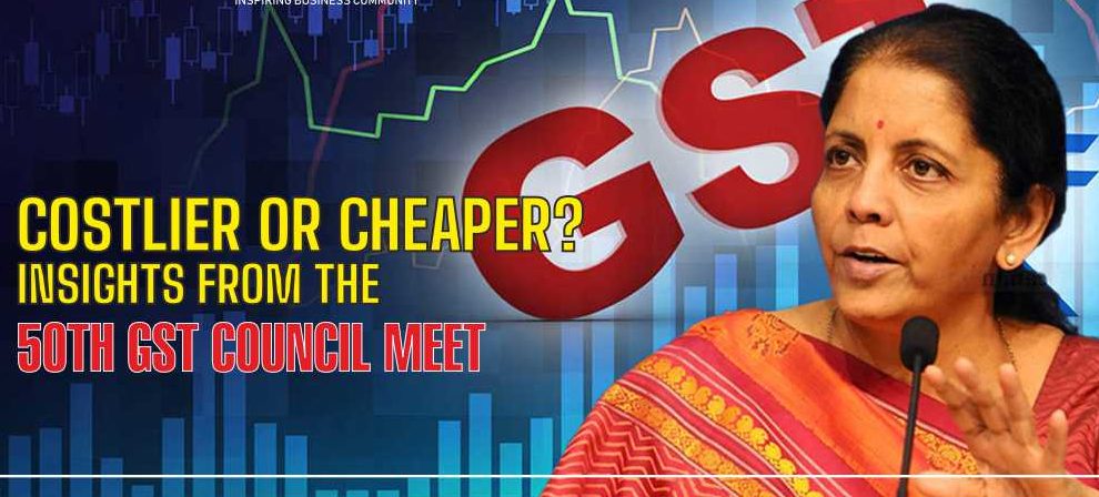 Items costlier and cheaper after 50th gst council meeting