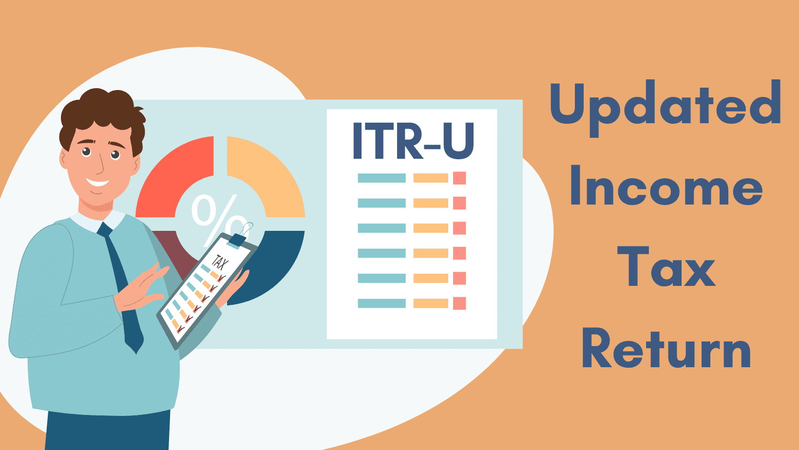 ITR-U: Updated Income Tax Return – Eligibility, Filing